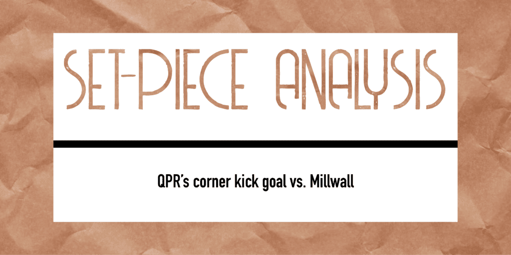 QPR's corner kick goal vs. Millwall