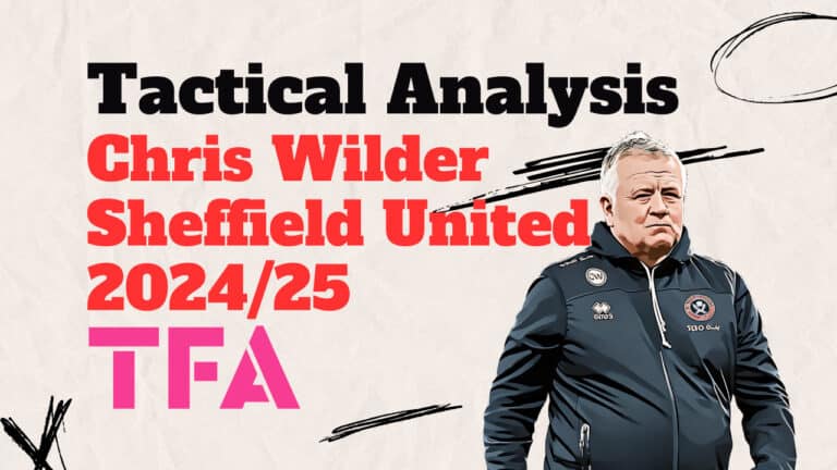 Chris Wilder Analysis - Tactics, Stats, News