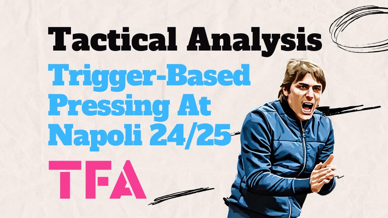 Antonio Conte Tactics At Napoli 2025/26 - Pressing Analysis