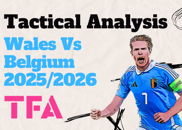 Wales Analysis - Tactics, Stats, News